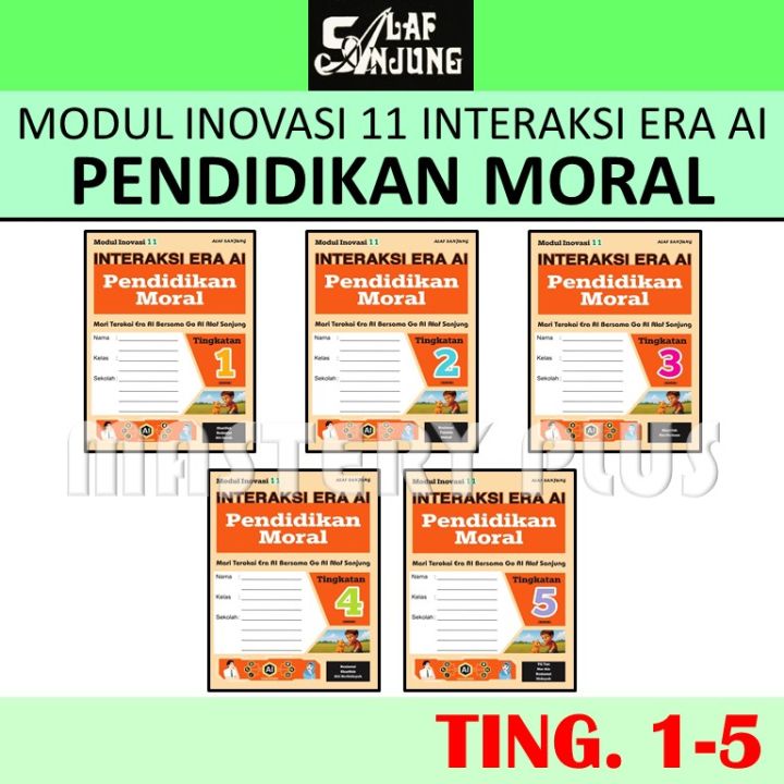 MODUL INOVASI 11 INTERAKSI ERA AI PENDIDIKAN MORAL TINGKATAN 1 2 3 4 5 ...