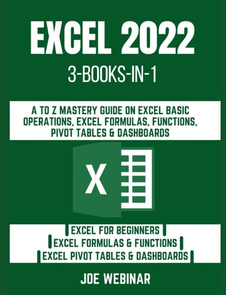 Excel 2022 3 Books In 1: A to Z Mastery Guide on Excel Basic Operations, Excel Formulas | Lazada