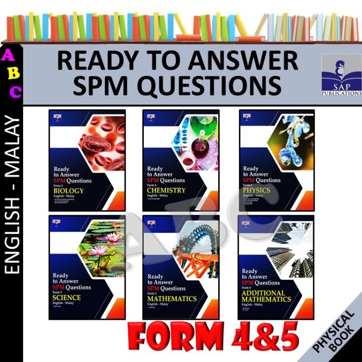 READY TO ANSWER SPM QUESTION FORM 4 / FORM 5 BUKU LATIHAN - SAP ...