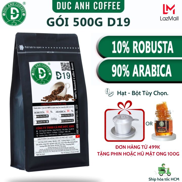 [Trợ giá] Gói 500g cà phê rang mộc D19 DUC ANH COFFEE Cân Bằng 10% Robusta + 90% Arabica Tùy ...