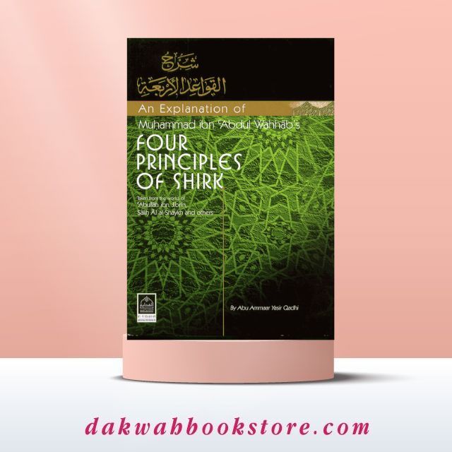 (READY STOCK ) An Explanation Of Four Principles Of Shirk | Lazada