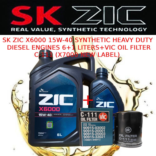 SK ZIC X6000 15W-40 SYNTHETIC HEAVYDUTY DIESEL ENGINES 7LITERS+VIC OIL FILTER C-111(X7000 NEW ...