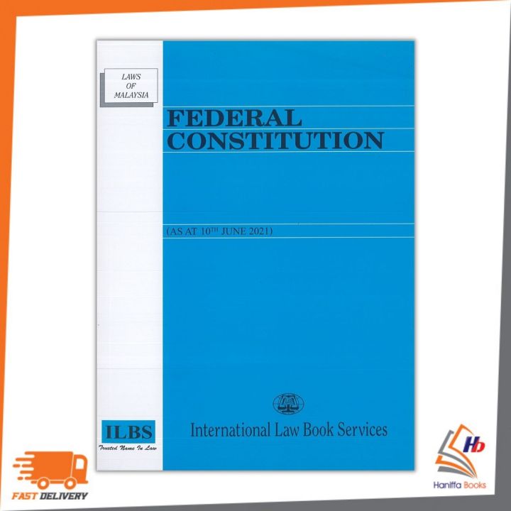 ILBS FEDERAL CONSTITUTION AS AT 10TH JUNE 2021 9789678928090 | Lazada