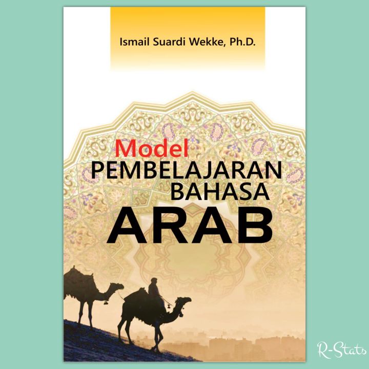 Buku Model Pembelajaran Bahasa Arab - Ismail Suardi Wekke | Lazada ...