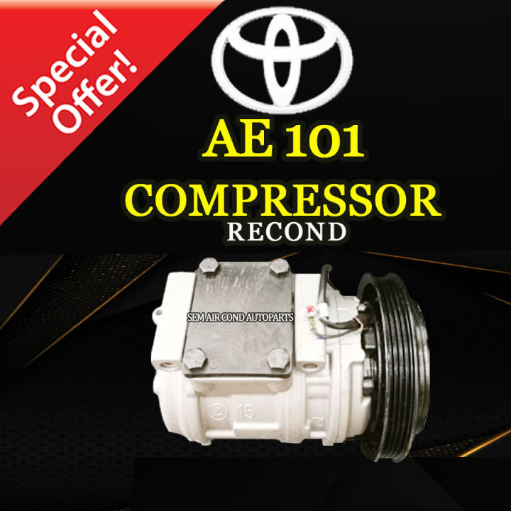 TOYOTA AE101 RECOND COMPRESSOR/ RECON KOMPRESOR (CAR AIRCOND SYSTEM ...
