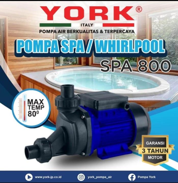 YORK SPA 800 pompa air spa pusaran whirlpool YRK | Lazada Indonesia