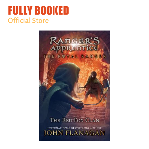 The Red Fox Clan, Ranger's Apprentice: The Royal Ranger, Book 2 ...