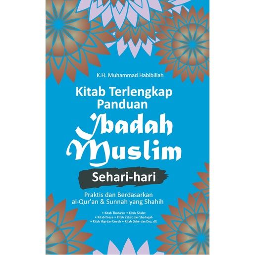 Buku Kitab Terlengkap Panduan Ibadah Muslim Sehari-Hari (Hard Cover ...