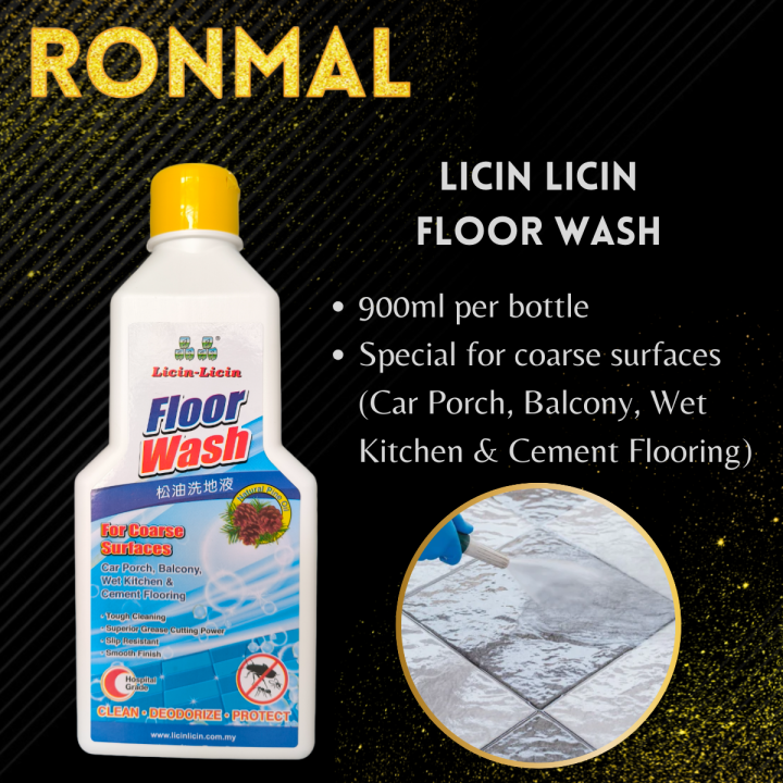 LICIN LICIN FLOOR WASH 900ML PACKAGE (FOR ROUGH SURFACE) PERMUKAAN ...