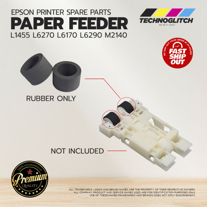 Paper Rubber Feeder Epson L1455 L6270 L6170 L6190 L6290 WF7710 WF-7620 ...