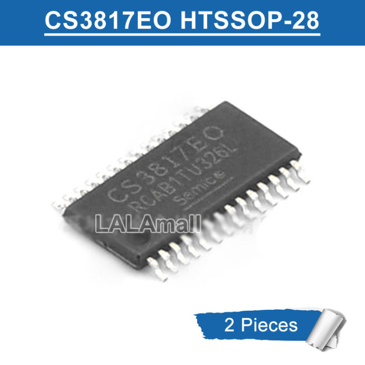 2pcs CS3817EO CS3817BEO HTSSOP-28 CS 3817 EO BEO HTSSOP28 SMD 15W ...