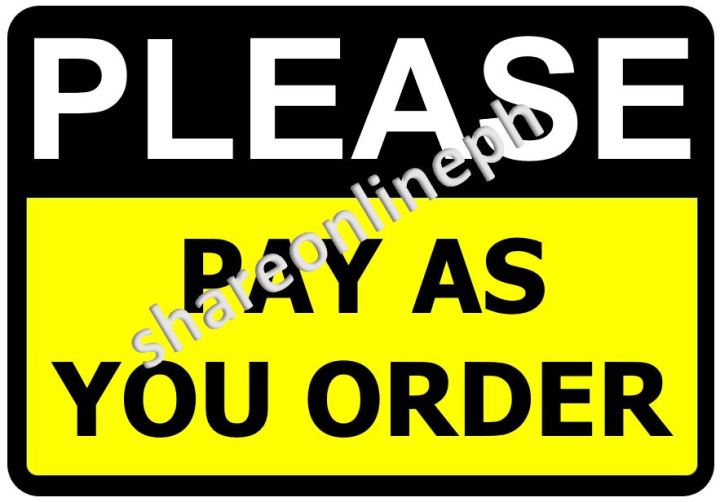 Laminated Signages Pay As You Order Signage Sign Boards | Lazada PH