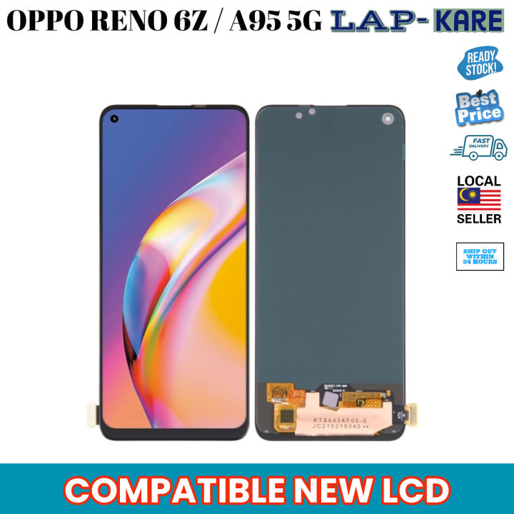 OPPO RENO 6Z / A95 5G PELM00 COMPATIBLE LCD DISPLAY TOUCH SCREEN DIGITIZER | Lazada