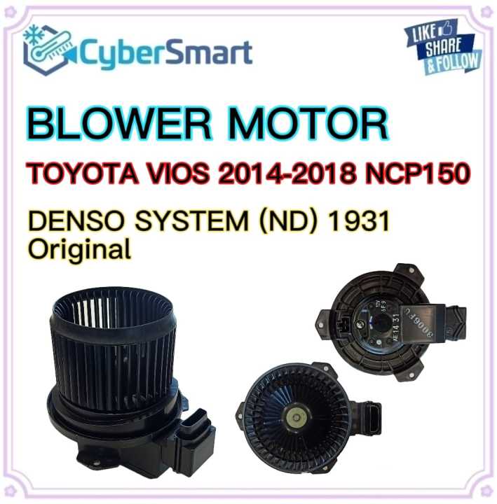 BLOWER MOTOR TOYOTA VIOS 2014-2018 (NCP150) DENSO 1931 (ORIGINAL) | Lazada