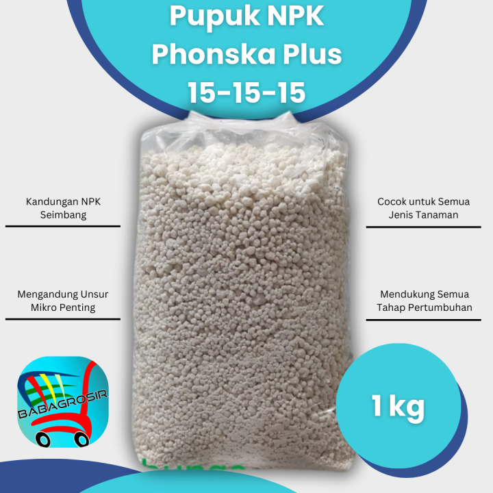 Pupuk NPK Phonska Plus 15-15-15 1kg Kemasan Repack - Nutrisi Lengkap untuk Pertumbuhan Tanaman ...
