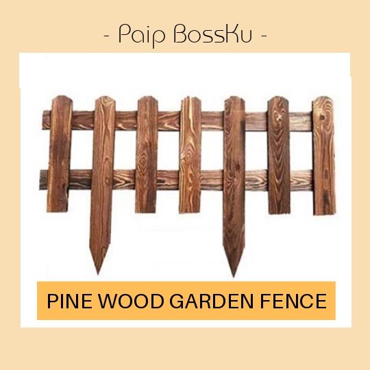 Garden Fence Pagar Kayu Taman Pine Wood Fencing Timber Fence | Lazada