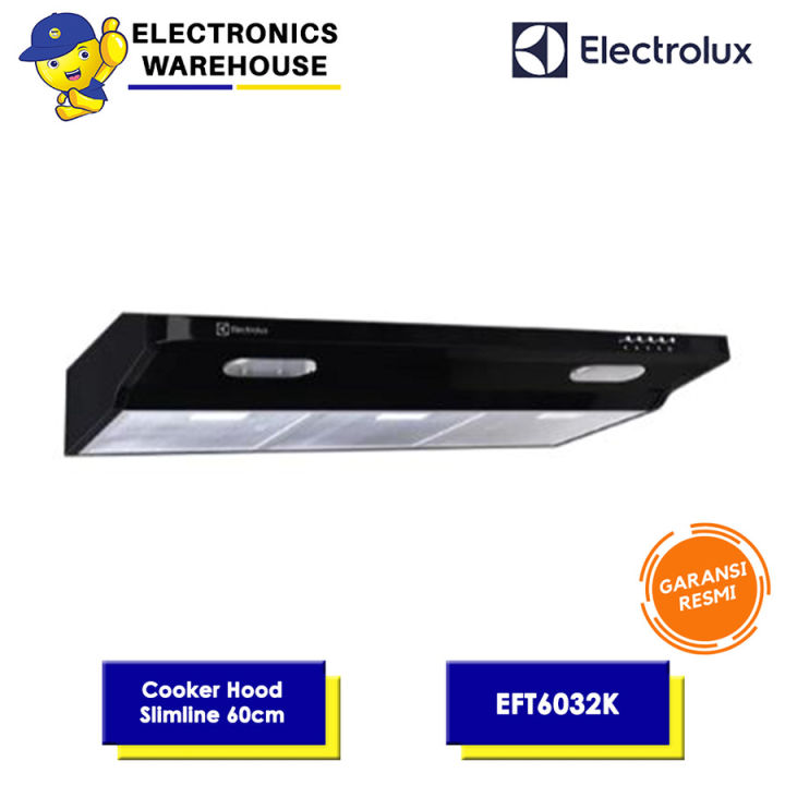 ELECTROLUX Cooker Hood EFT6032K Slim 60cm | Lazada Indonesia