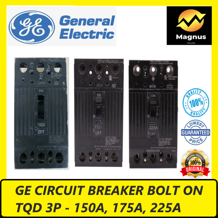 GE Circuit Breaker Bolt On - TQD 3 POLES - 125A/150A/175A/225A | Lazada PH