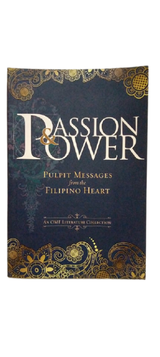 PASSION AND POWER ( PULPIT MESSAGES FROM THE FILIPINO HEART) (8.3" x 5. ...