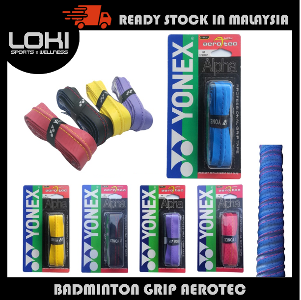 🌟🆂🅰🅻🅴🌟 YONEX BADMINTON GRIP AEROTEC TPE READY STOCK | Lazada