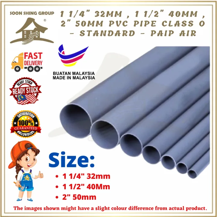 1 1/4" 32MM , 1 1/2" 40MM , 2" 50MM PVC PIPE CLASS O - STANDARD - PAIP ...