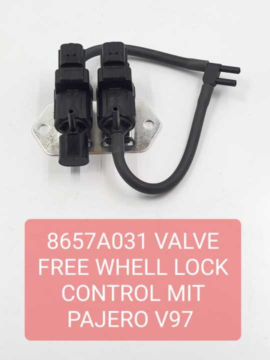 8657A031 VALVE FREE WHEEL LOCK CONTROL MITSUBISHI PAJERO V97 | Lazada ...
