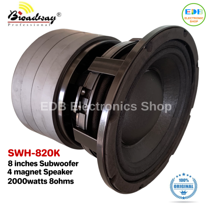 Broadway SWH-820K 8" Subwoofer Speaker 2000watts 8ohms 4 layers Magnet ...
