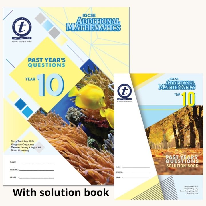 TELITI IGCSE YEAR 10 TOPICAL PAST YEAR'S QUESTIONS ADDITIONAL ...