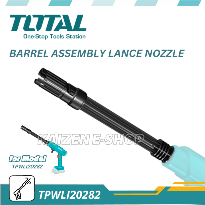 TOTAL Barrel Assembly Lance Nozzle ( For Model : TPWLI20282 Li-ion ...