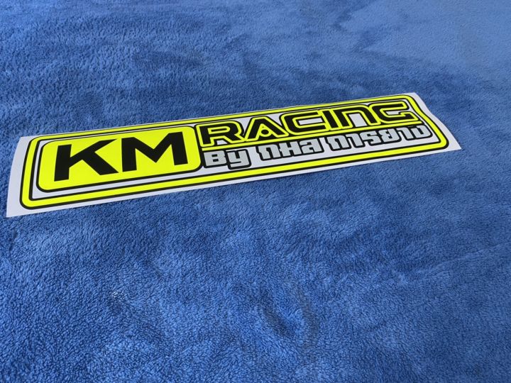 สติ๊กเกอร์ กมลการยาง km racing งานตัดสติ๊กเกอร์เรืองแสง สีจี๊ด ...