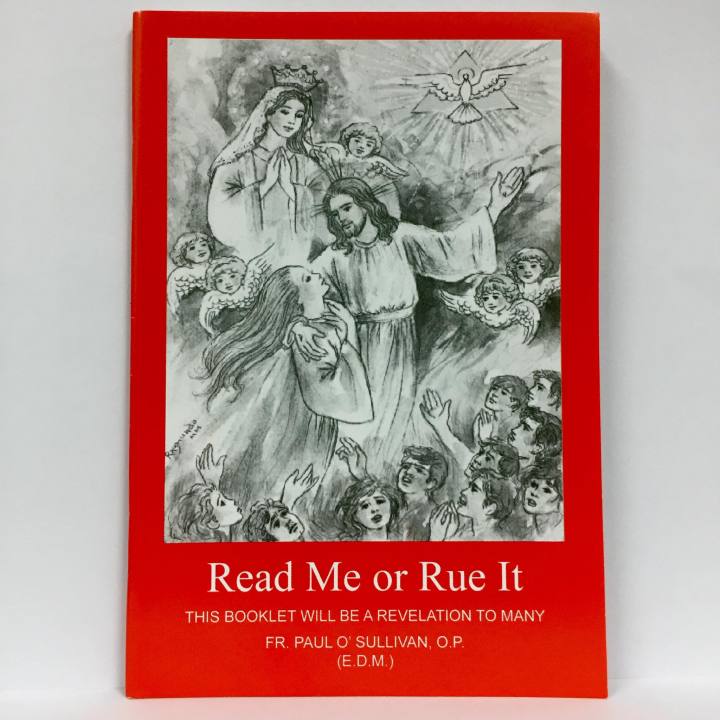 READ ME OR RUE IT by Fr. Paul O'Sullivan, OP | Booklet | Lazada PH