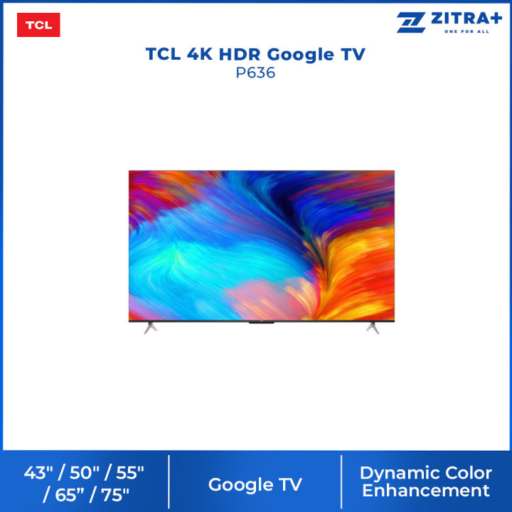 TCL 43" / 50" / 55" / 65" / 75" 4K HDR Google TV | 43P636 / 50P636 ...