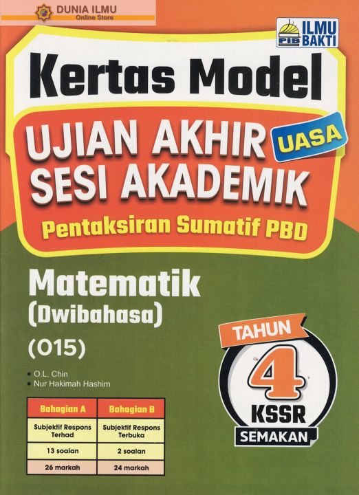 Buku Latihan Kertas Model UASA Pentaksiran Sumatif PBD Matematik Dwibahasa ( 015 ) Tahun 4 KSSR ...