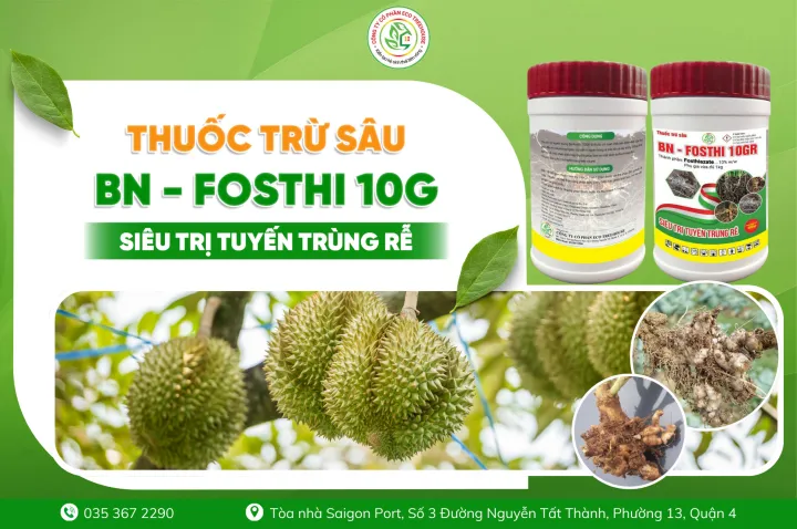 Thuốc đặc trị tuyến trùng hại rễ Fosthiazate, Bn-Fosthi 10GR, hủ 500gam ...