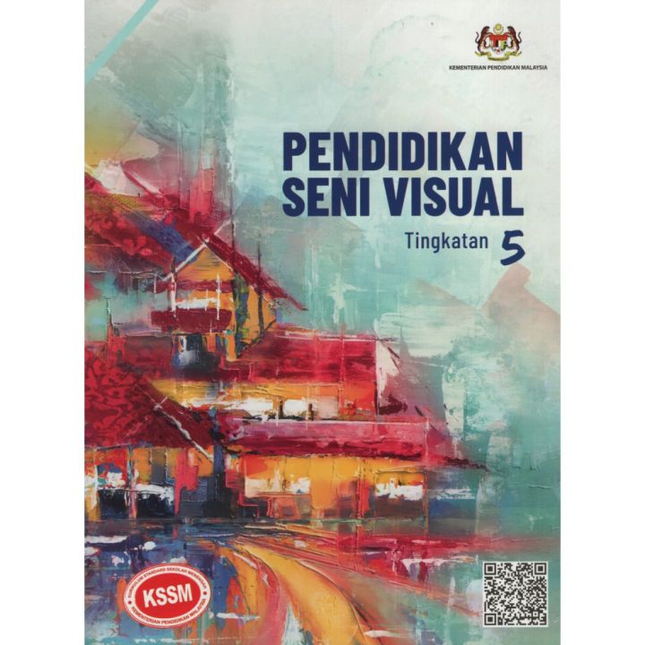 BUKU TEKS PENDIDIKAN SENI VISUAL TINGKATAN 5 (2021) | Lazada