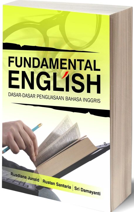 FUNDAMENTAL ENGLISH (Dasar-Dasar Penguasaan Bahasa Inggris)-Rusdiana ...
