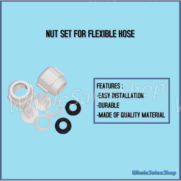 NUT SET FOR FLEXIBLE HOSE PVC FLEXIBLE HOSE SOCKET | Lazada