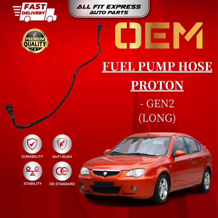 PROTON GEN2 (LONG) FUEL PUMP HOSE PREMIUM QUALITY READY STOCK (100% NEW ...