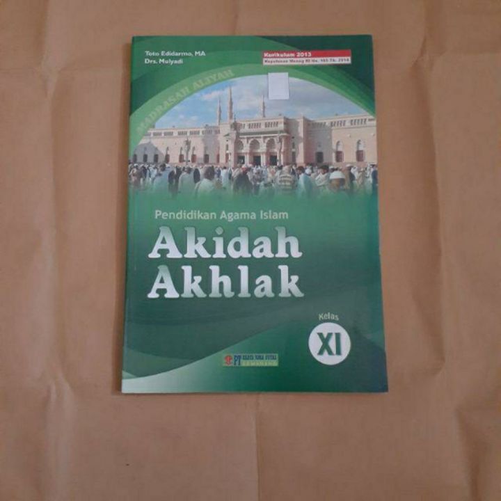 Buku Siswa Akidah Akhlak Kelas 11 MA Toha Putra Aqidah Ahlak Madrasah Aliyah XI | Lazada Indonesia