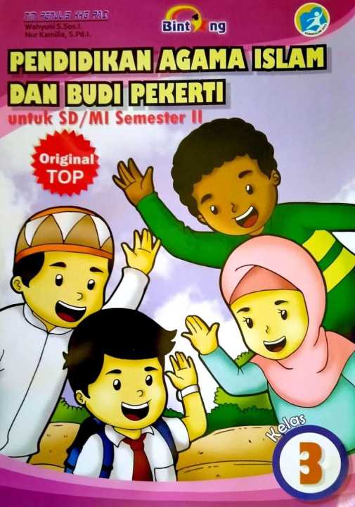 PENDIDIKAN AGAMA ISLAM & BUDI PEKERTI SD KELAS 3 SMT 2 ~ BINTANG | Lazada Indonesia