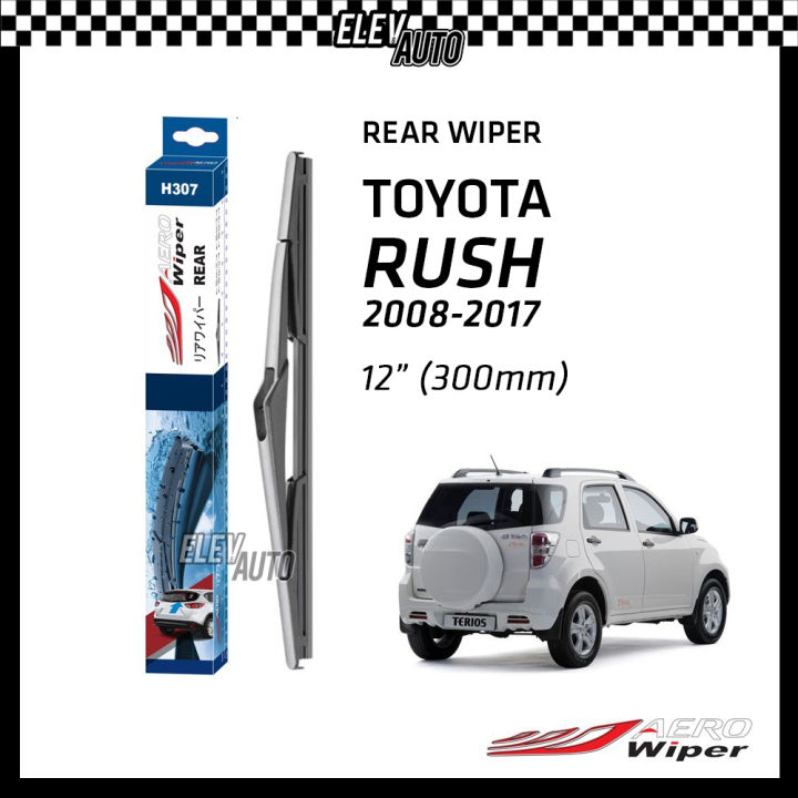 Toyota Rush 2008 - 2017 AERO Rear Windscreen Wiper 12" (300mm) Rain ...