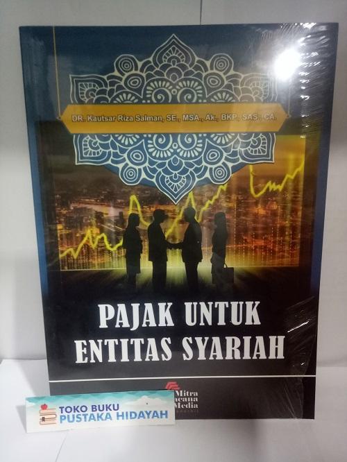 Buku Pajak Untuk Entitas Syariah - Kautsar Riza Salman | Lazada Indonesia