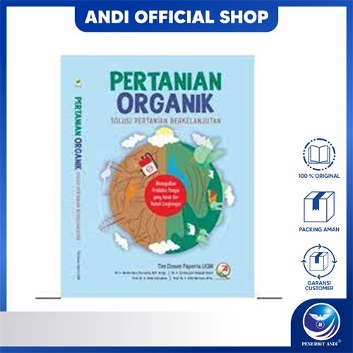 Penerbit Andi - Pertanian Organik, Solusi Pertanian Berkelanjutan - Tim ...