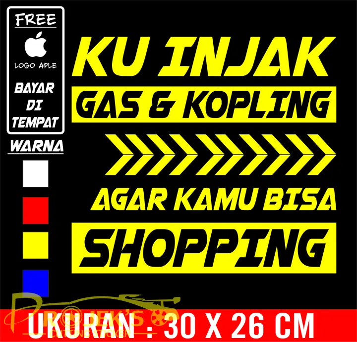 Stiker mobil stiker kata kata ku injak gas dan kopling | Lazada Indonesia