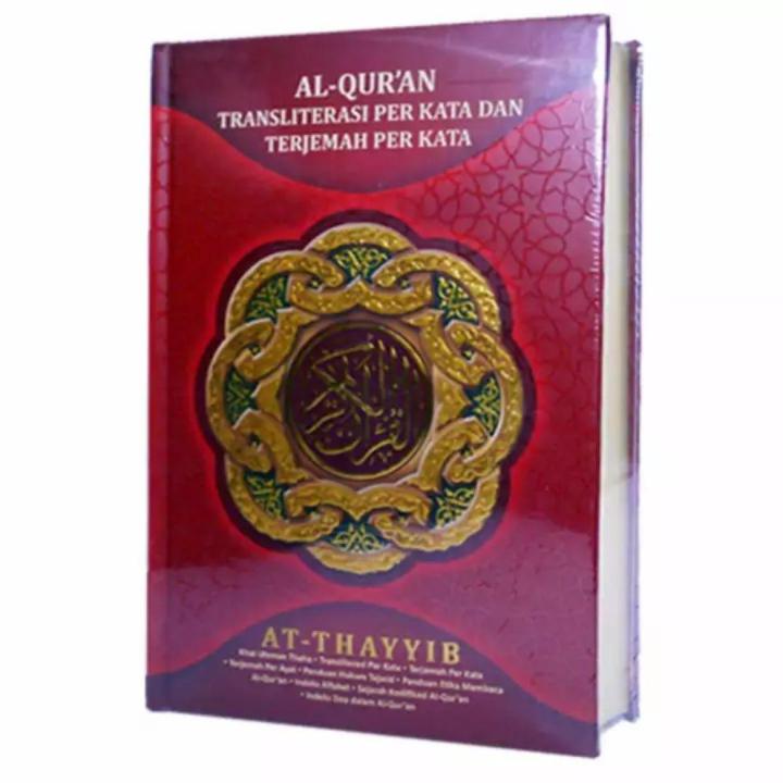 Al-Quran Thayyib Terjemah Dan Transliterasi Per Kata A5 - Merah ...