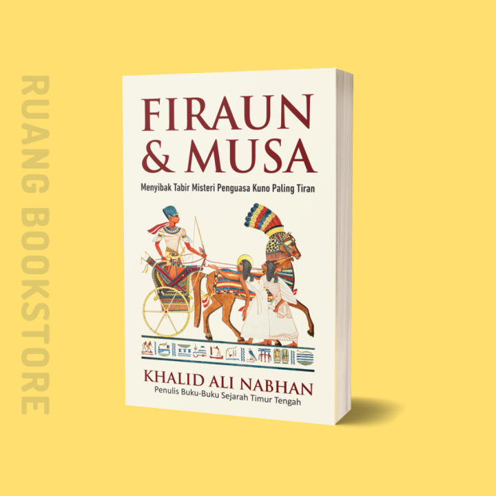 Firaun dan Musa - Karya Khalid Ali Nabhan - Buku Original Segel ...