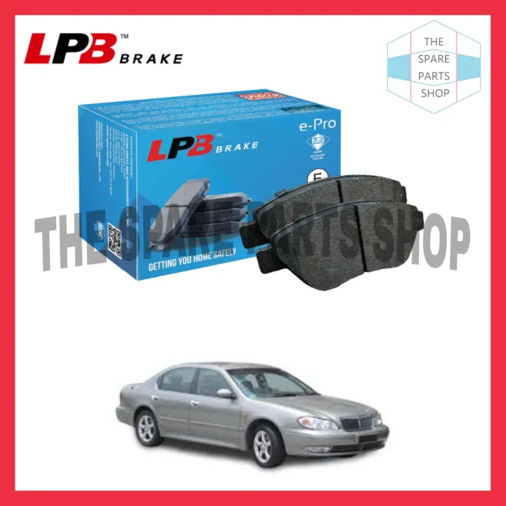 NISSAN CEFIRO A33 2.0 FRONT LPB DISC BRAKE PAD (A06780) | Lazada