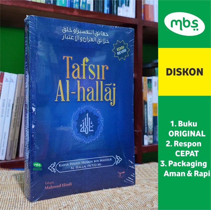 BUKU TAFSIR AL-HALLAJ - Syaikh Husain Bin Mansur Al-Hallaj | Lazada ...