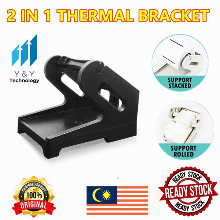Ready Stock Thermal Printer Bracket Stand 2 in 1 Holder Thermal Sticker ...
