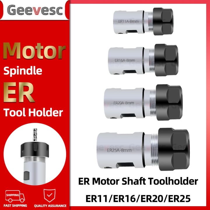 ER8 ER11 ER16 ER20 ER25 Chuck Collet Spindle DIY มอเตอร์ ก้านต่อเพลาแกน ...